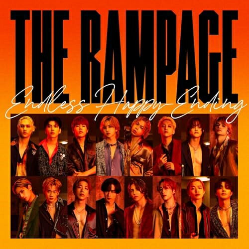 Endless Happy-EndingTHE RAMPAGE from EXILE TRIBEランペイジフロムエグザイルトライブ らんぺいじふろむえぐざいるとらいぶ　発売日 : 2024年10月30日　種別 : CD　JAN : 4988...