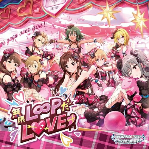 THE IDOLM＠STER CINDERELLA GIRLS STARLIGHT MASTER HEART TICKER! 01 無限L∞PだLOVE□ゲーム・ミュージック辻野あかり、佐久間まゆ、多田李衣菜、神崎蘭子、木村夏樹、二宮飛鳥、...