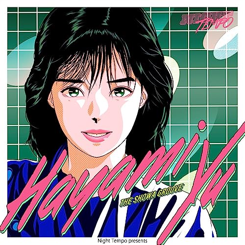 早見優 Night Tempo presents ザ・昭和グルーヴ (数量限定盤)Night Tempo/早見優ナイトテンポ/ハヤミユウ ないとてんぽ/はやみゆう　発売日 : 2023年7月19日　種別 : EP　JAN : 4988031...