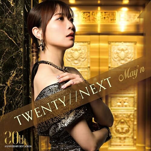 TWENTY//NEXT (通常盤)May'nメイン めいん　発売日 : 2025年8月13日　種別 : CD　JAN : 4595557445023　商品番号 : XNEP-3【商品紹介】May'n 20th Anniversary!移籍...