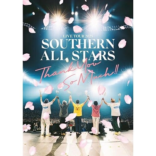 LIVE TOUR 2025 「THANK YOU SO MUCH!!」(Blu-ray) (通常盤)サザンオールスターズさざんおーるすたーず　発売日 : 2025年11月19日　種別 : BD　JAN : 4988002949472　商品...