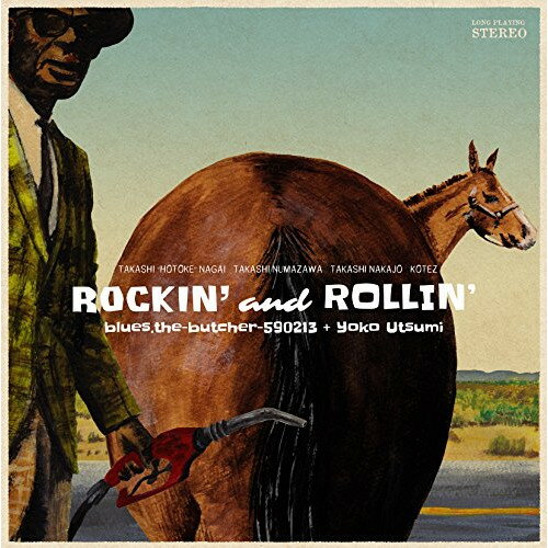 ロッキン・アンド・ローリン (完全限定生産盤)ブルーズ・ザ・ブッチャー+うつみようこブルーズザブッチャー/ウツミヨウコ ぶるーずざぶっちゃー/うつみようこ　発売日 : 2018年3月21日　種別 : LP(30cm)　JAN : 49958...