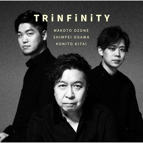 TRiNFiNiTY (SHM-CD)小曽根真オゾネマコト おぞねまこと　発売日 : 2024年1月24日　種別 : CD　JAN : 4988031613412　商品番号 : UCCJ-2232【商品紹介】1983年バークリー音楽大学を卒...