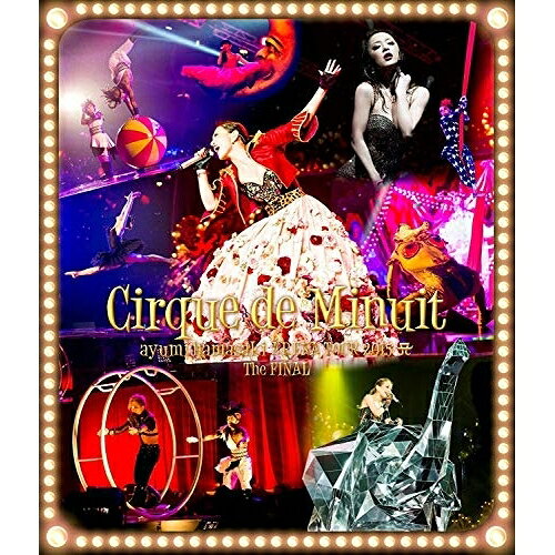 ayumi hamasaki ARENA TOUR 2015 A Cirque de Minuit 〜真夜中のサーカス〜 The FINAL(Blu-ray)浜崎あゆみハマサキアユミ はまさきあゆみ　発売日 : 2015年10月28日　種別...