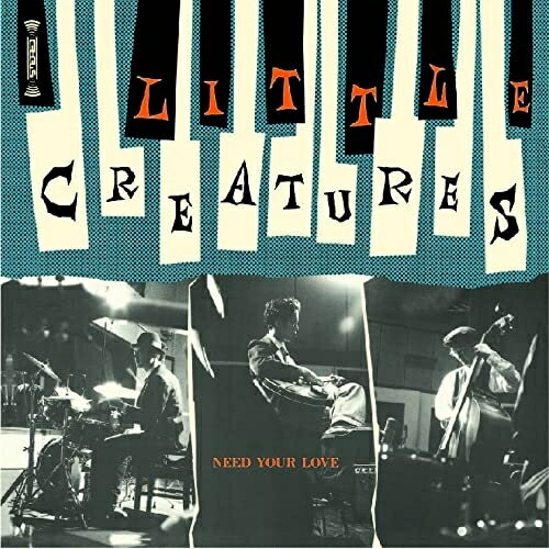 NEED YOUR LOVE (限定盤)LITTLE CREATURESリトルクリーチャーズ りとるくりーちゃーず　発売日 : 2021年11月03日　種別 : EP　JAN : 4988034206949　商品番号 : MDJL-1009...