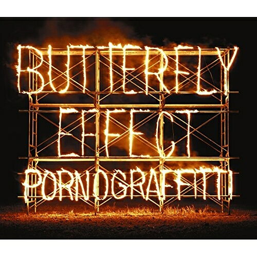 BUTTERFLY EFFECT (2CD+DVD) (初回生産限定盤)ポルノグラフィティぽるのぐらふぃてぃ　発売日 : 2017年10月25日　種別 : CD　JAN : 4547366329735　商品番号 : SECL-2238【商品...