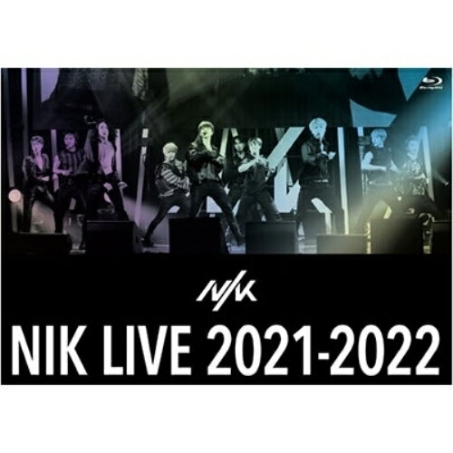 NIK LIVE 2021-2022(Blu-ray)NIKニック にっく　発売日 : 2022年12月14日　種別 : BD　JAN : 4988031530337　商品番号 : UIXE-1002【収録内容】BD:11.Universe...
