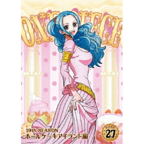 ONE PIECE ワンピース 19THシーズン ホールケーキアイランド編 PIECE.27キッズ尾田栄一郎、田中真弓、岡村明美、中井和哉、久田和也、田中公平、浜口史郎　発売日 : 2019年11月06日　種別 : DVD　JAN : 45...