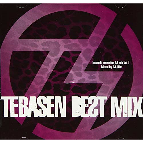 TEBASEN BEST MIX-tebasaki sensation DJ mix Vol.1- Mixed by DJ JilleTEBASAKI SENSATIONテバサキセンセーション てばさきせんせーしょん　発売日 : 2020年...