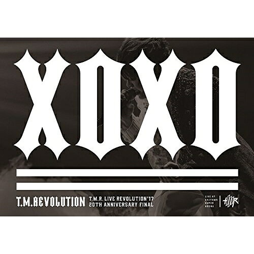 T.M.R. LIVE REVOLUTION'17 -20th Anniversary FINAL at Saitama Super Arena- (通常版)T.M.Revolutionティーエムレボリューション てぃーえむれぼりゅーしょん...