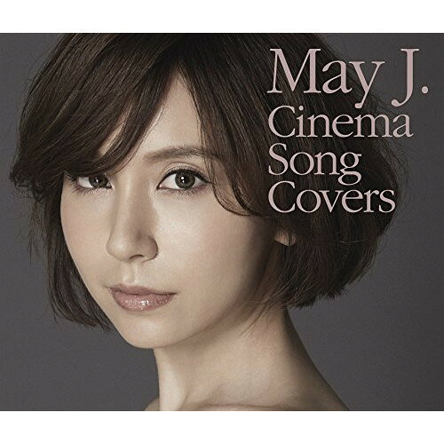 Cinema Song Covers (2CD+DVD) (通常盤)May J.メイジェイ めいじぇい　発売日 : 2018年7月25日　種別 : CD　JAN : 4988064866083　商品番号 : RZCD-86608【商品紹介】...