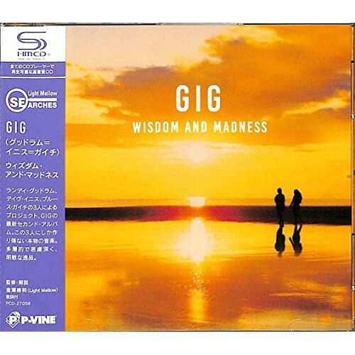 ウィズダム・アンド・マッドネス (SHM-CD) (解説歌詞付)GIGグッドラムイニスガイチ ぐっどらむいにすがいち　発売日 : 2022年3月16日　種別 : CD　JAN : 4995879270585　商品番号 : PCD-27058...