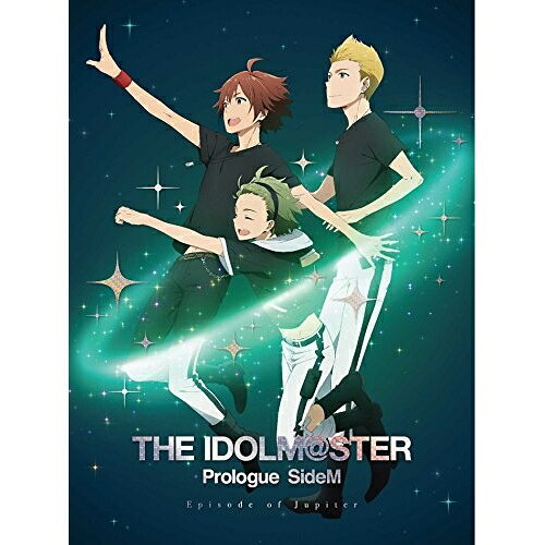 THE IDOLM＠STER Prologue SideM -Episode of Jupiter-(Blu-ray) (Blu-ray+CD) (完全生産限定版)TVアニメバンダイナムコエンターテインメント、寺島拓篤、神原大地、松岡禎丞、...