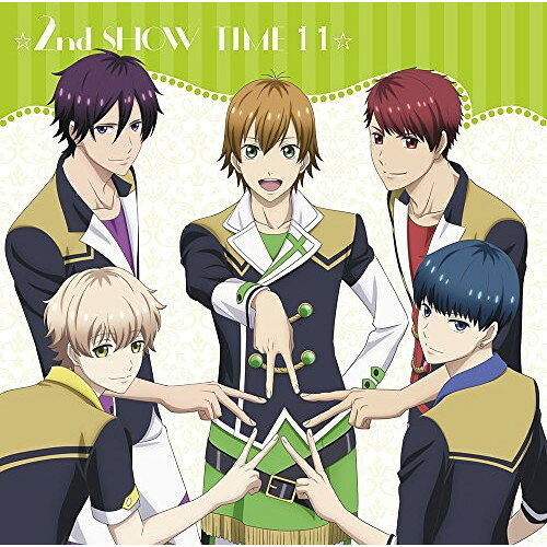 ☆2nd SHOW TIME 11☆team鳳×team柊/「スタミュ」ミュージカルソングシリーズアニメteam鳳、team柊　発売日 : 2017年6月14日　種別 : CD　JAN : 4988102522582　商品番号 : GNCA...