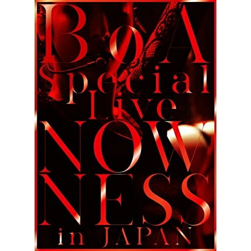 BoA Special Live NOWNESS in JAPAN (2DVD+スマプラ)BoAボア ぼあ　発売日 : 2016年5月30日　種別 : DVD　JAN : 4988064793303　商品番号 : AVBK-79330【収録...