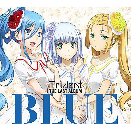 BLUE (歌詞付) (通常盤)Tridentトライデント とらいでんと　発売日 : 2016年2月17日　種別 : CD　JAN : 4580325321135　商品番号 : VTCL-60421【商品紹介】アニメ『蒼き鋼のアルペジオ -...