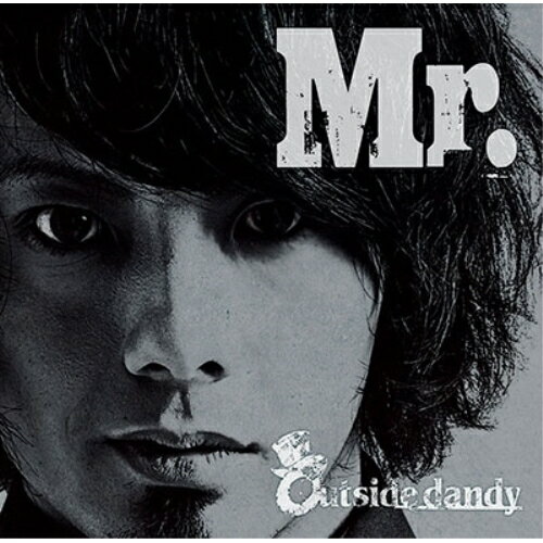 Mr.Outside dandyアウトサイドダンディー あうとさいどだんでぃー　発売日 : 2016年3月09日　種別 : CD　JAN : 4573176530023　商品番号 : XQCR-1102【収録内容】CD:11.OVER2.レ...