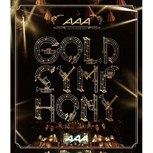 AAA ARENA TOUR 2014 GOLD SYMPHONY(Blu-ray) (通常版)AAAトリプルエー とりぷるえー　発売日 : 2015年2月25日　種別 : BD　JAN : 4988064922109　商品番号 : AVX...