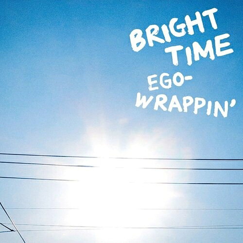 BRIGHT TIME (紙ジャケット)EGO-WRAPPIN'エゴラッピン えごらっぴん　発売日 : 2014年5月21日　種別 : CD　JAN : 4988061895031　商品番号 : TFCC-89503【商品紹介】EGO-WR...