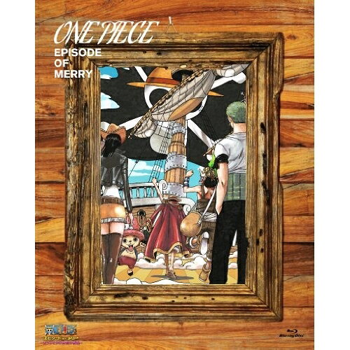 ONE PIECE エピソード オブ メリー 〜もうひとりの仲間の物語〜(Blu-ray) (Blu-ray+CD) (初回生産限定版)キッズ尾田栄一郎、田中真弓、岡村明美、中井和哉、井上栄作、田中公平、浜口史郎　発売日 : 2013年11...