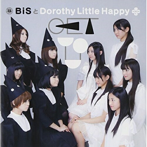 GET YOU (Dorothy Little Happy盤)BiSとDorothy Little Happyビス/ドロシーリトルハッピー びす/どろしーりとるはっぴー　発売日 : 2013年1月09日　種別 : CD　JAN : 4988...