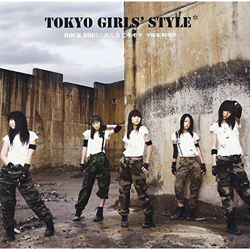 Rock you!/おんなじキモチ -YMCK REMIX- (CD+DVD) (ジャケットA) (初回生産限定盤)東京女子流トウキョウジョシリュウ とうきょうじょしりゅう　発売日 : 2012年3月07日　種別 : CD　JAN : 49...