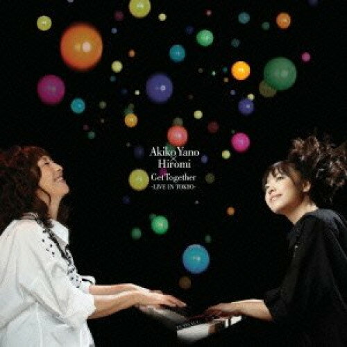 Get Together -LIVE IN TOKYO- (通常盤)矢野顕子×上原ひろみヤノアキコ/ウエハラヒロミ やのあきこ/うえはらひろみ　発売日 : 2011年11月23日　種別 : CD　JAN : 4988005690319　商品...