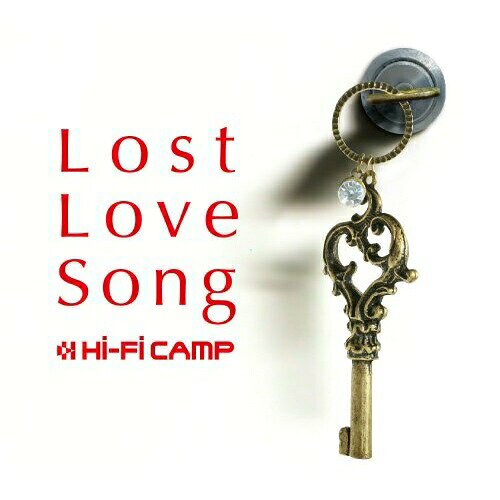 Lost Love SongHi-Fi CAMPハイファイキャンプ はいふぁいきゃんぷ　発売日 : 2010年2月24日　種別 : CD　JAN : 4988018319191　商品番号 : FLCF-4320【商品紹介】ツイン・ヴォーカル...