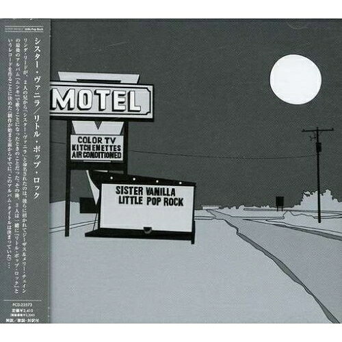 リトル・ポップ・ロックシスター・ヴァニラシスターバニラ しすたーばにら　発売日 : 2005年3月04日　種別 : CD　JAN : 4995879235737　商品番号 : PCD-23573【収録内容】CD:11.what goes a...