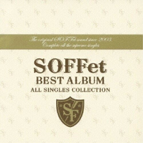 SOFFet BEST ALBUM 〜ALL SINGLES COLLECTION〜SOFFetソッフェ そっふぇ　発売日 : 2008年8月20日　種別 : CD　JAN : 4988064459506　商品番号 : RZCD-45950...