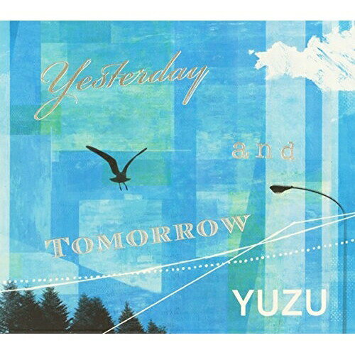 Yesterday and Tomorrowゆずユズ ゆず　発売日 : 2008年6月25日　種別 : CD　JAN : 4537649899055　商品番号 : SNCC-89905【商品紹介】「ストーリー」に続く、TOYOTA『ラクティ...