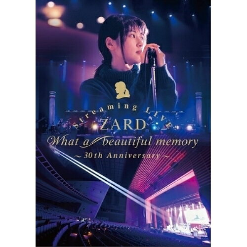 ZARD Streaming LIVE”What a beautiful memory〜30th Anniversary〜” (本編ディスク+特典ディスク)ZARDザード ざーど　発売日 : 2021年12月15日　種別 : DVD　JAN...