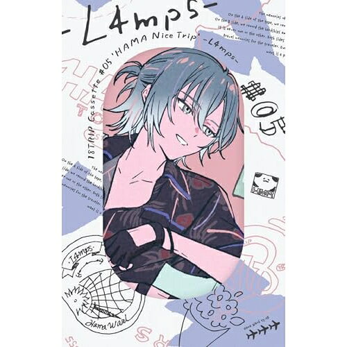 18TRIP Cassette #05 'HAMA Nice Trip' -L4mps-L4mpsランプス らんぷす　発売日 : 2024年12月25日　種別 : カセット　JAN : 4524135187765　商品番号 : PCTG-3...