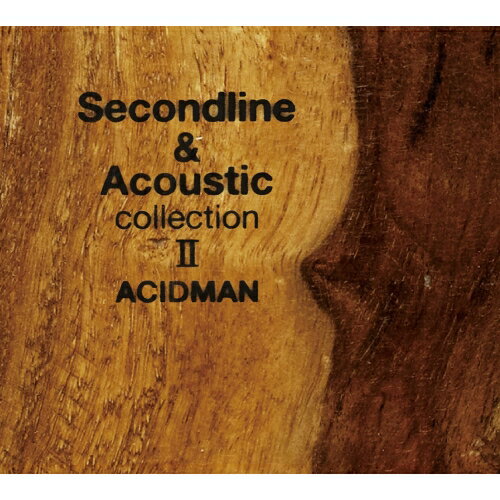 Second line & Acoustic collection II (初回限定生産盤)ACIDMANアシッドマン あしっどまん　発売日 : 2015年11月18日　種別 : CD　JAN : 4988031118900　商品番号 : ...