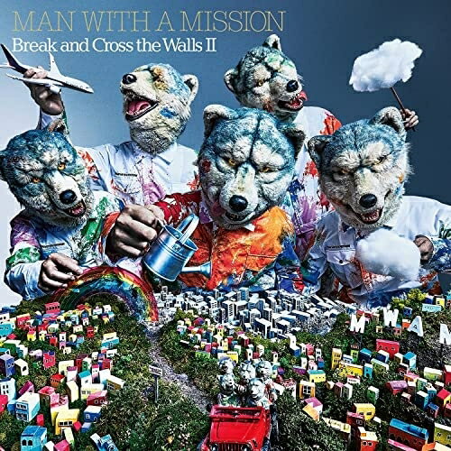 Break and Cross the Walls II (通常盤)MAN WITH A MISSIONマンウィズアミッション まんうぃずあみっしょん　発売日 : 2022年5月25日　種別 : CD　JAN : 4547366558111...