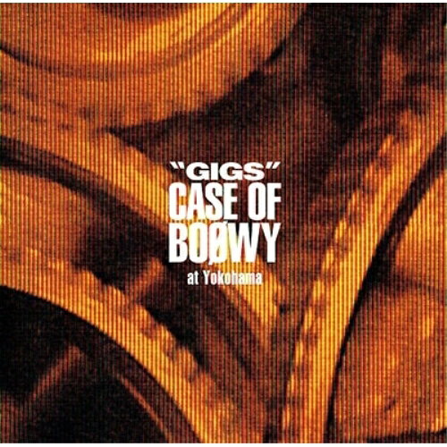 "GIGS" CASE OF BOOWY at Yokohama (ライナーノーツ)BOOWYボウイ ぼうい　発売日 : 2017年8月07日　種別 : CD　JAN : 4988031235775　商品番号 : UPCY-7338【商品紹...