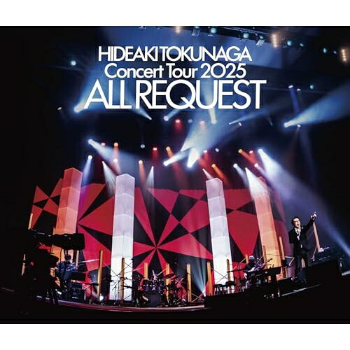 Concert Tour 2025 ALL REQUEST (2CD+Blu-ray) (初回限定盤)徳永英明トクナガヒデアキ とくながひであき　発売日 : 2026年5月13日　種別 : CD　JAN : 4549767366753　商品...