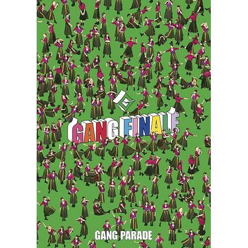 GANG FINALE (3CD+Blu-ray) (初回生産限定盤/豪華盤)GANG PARADEギャングパレード ぎゃんぐぱれーど　発売日 : 2026年6月17日　種別 : CD　JAN : 4943674438358　商品番号 : ...