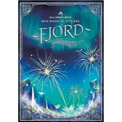 MGA MAGICAL 10 YEARS ANNIVERSARY LIVE 〜FJORD〜 ON SCREENMrs.GREEN APPLEミセスグリーンアップル みせすぐりーんあっぷる　発売日 : 2026年7月08日　種別 : DVD　...
