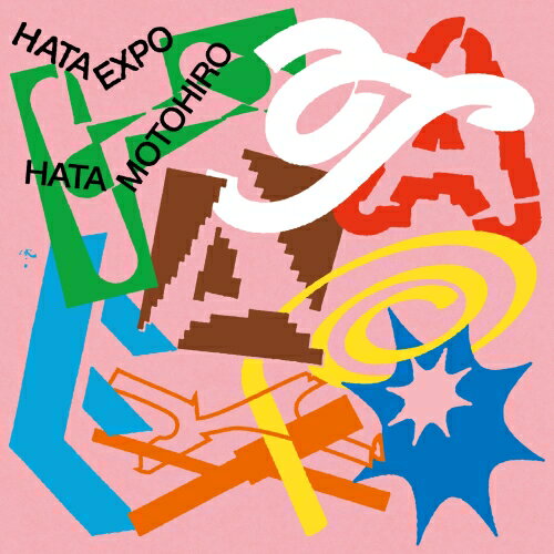 HATA EXPO -The Collaboration Album- (通常盤)秦基博ハタモトヒロ はたもとひろ　発売日 : 2024年11月20日　種別 : CD　JAN : 4988031681305　商品番号 : UMCA-1015...