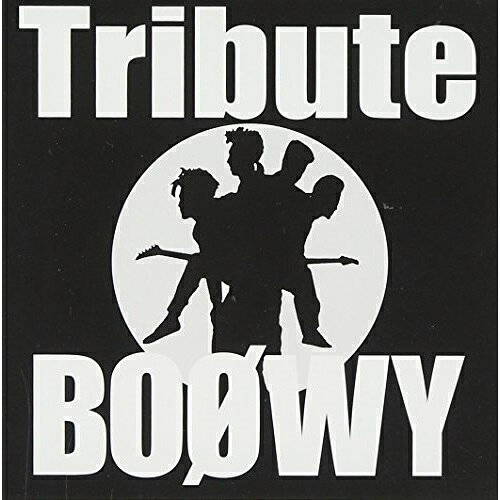 BOOWY Tribute (紙ジャケット) (期間限定生産盤)オムニバス中西俊博、DJ HASEBE、アン・ルイス、LA-PPISCH、MOOMIN、岩瀬敬吾、藤木直人　発売日 : 2007年12月24日　種別 : CD　JAN : 49...