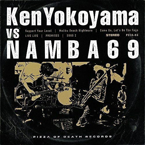 Ken Yokoyama VS NAMBA69Ken Yokoyama vs NAMBA69ケンヨコヤマ/ナンバシックスティーナイン けんよこやま/なんばしっくすてぃーないん　発売日 : 2018年6月06日　種別 : CD　JAN : 4...