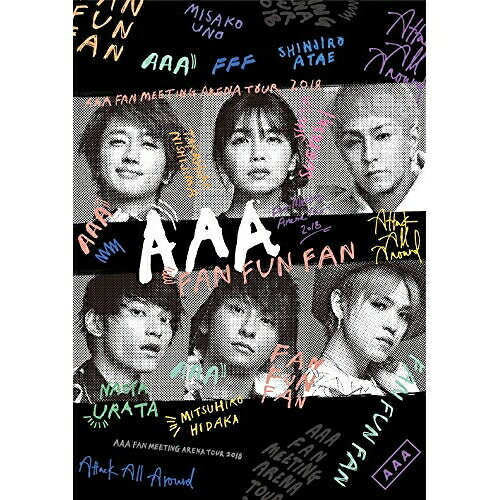 AAA FAN MEETING ARENA TOUR 2018 -FAN FUN FAN- (本編ディスク+特典ディスク(スマプラ対応))AAAトリプルエー とりぷるえー　発売日 : 2018年11月07日　種別 : DVD　JAN : 4...