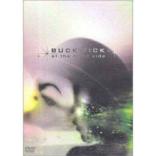 at the night sideBUCK-TICKバクチク ばくちく　発売日 : 2004年4月21日　種別 : DVD　JAN : 4988017222102　商品番号 : BVBR-11041【収録内容】DVD:11.OPENING ...