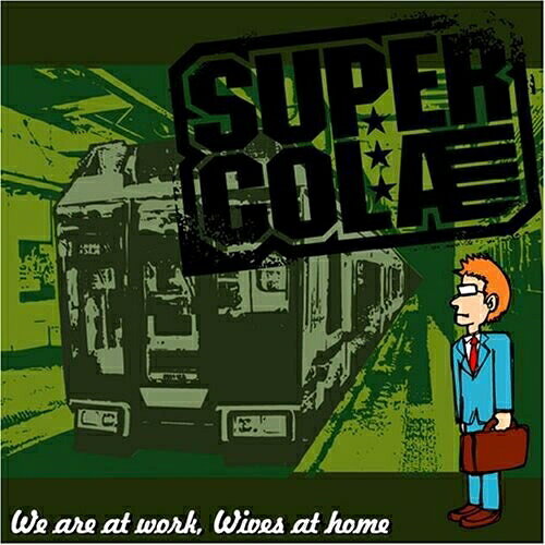 We are at work, Wives at homeSUPER COLAスーパーコーラ すーぱーこーら　発売日 : 2008年9月24日　種別 : CD　JAN : 4560157640291　商品番号 : CKCA-1029【商品紹...