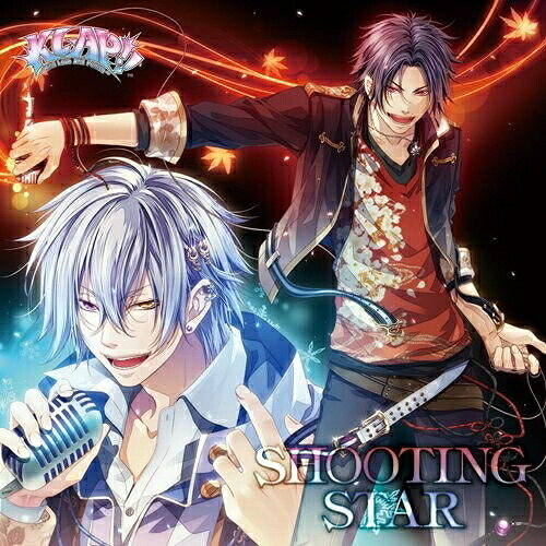SHOOTING STAR美作燈真(CV:森久保祥太郎)&周防壮介(CV:梶裕貴)ミマサカトウマシーブイモリクボショウタロウ/スオウソウスケシーブイカジユウキ みまさかとうましーぶいもりくぼしょうたろう/すおうそうすけしーぶいかじゆうき　発...