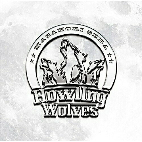 Howling Wolves世良公則セラマサノリ せらまさのり　発売日 : 2017年10月11日　種別 : CD　JAN : 4582114163346　商品番号 : MUCD-1397【商品紹介】世良公則デビュー40周年記念スペシャル・...