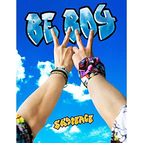 BE BOY (CD+DVD) (完全生産限定スカイ盤)スカイピースすかいぴーす　発売日 : 2019年6月26日　種別 : CD　JAN : 4547366407884　商品番号 : SRCL-11200【商品紹介】登録者数240万人超、...