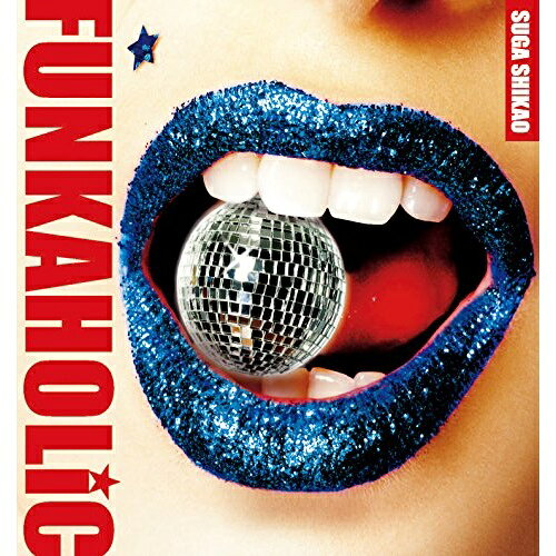 FUNKAHOLiCスガシカオすがしかお　発売日 : 2018年1月03日　種別 : CD　JAN : 4988031253465　商品番号 : UMCA-10112【商品紹介】”ファンク中毒”という意味をタイトルに持つ待望の8thアルバム...