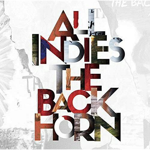 ALL INDIES THE BACK HORN (歌詞付)THE BACK HORNバックホーン ばっくほーん　発売日 : 2018年10月17日　種別 : CD　JAN : 4988002772964　商品番号 : VICL-65060...
